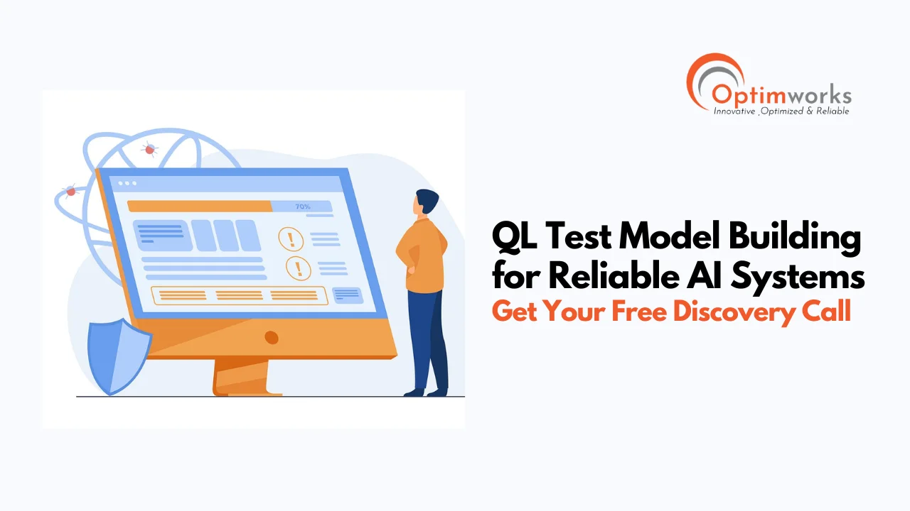 QL Test Model Building for Reliable AI Systems - Optimworks